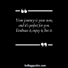 30+ My Life My Rules Quotes (Be Bold, Be You)