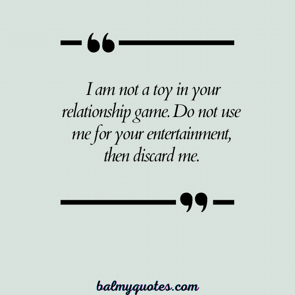 25 Don t Use Me Quotes Empowering Words For Self Expression 25 Don t Use Me Quotes Empowering Words For Self Expression