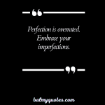 30+ No One Is Perfect Quotes (Embracing Imperfection with Wisdom)