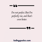 30+ No One Is Perfect Quotes (Embracing Imperfection with Wisdom)