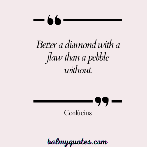 30+ No One Is Perfect Quotes (Embracing Imperfection with Wisdom)