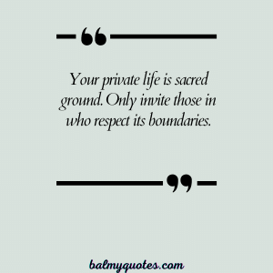 30+ Inspirational Private Life Quotes for Living Your Best Life