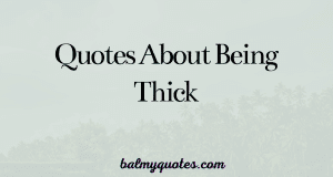 28+ Quotes About Being Thick: Celebrating Body Positivity and Self-Love