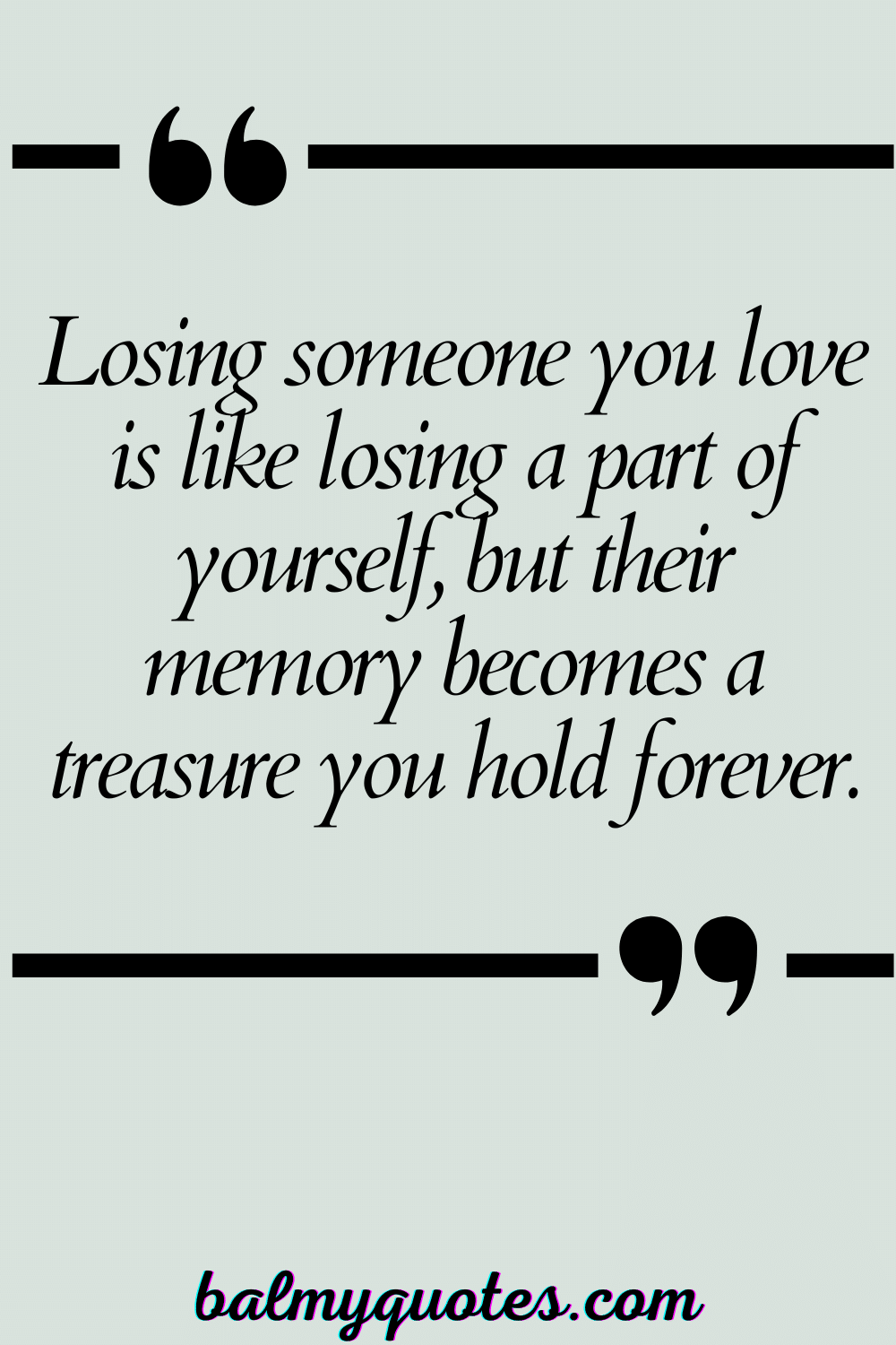 20 Quotes on Losing Someone You Love (Grief Quotes)