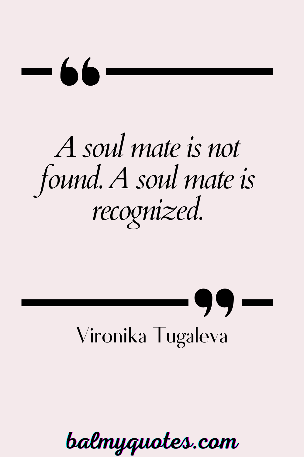 20+ Soulmate Quotes to Inspire Love and Connection