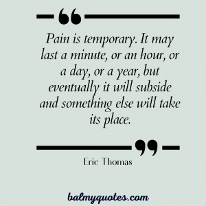 30+ Everything Is Temporary Quotes (Find Comfort In Change)
