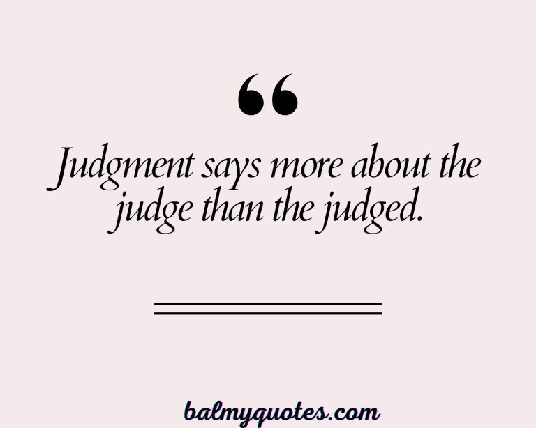 15+ Meaningful Don't Judge People Quotes (Empathy and Understanding)