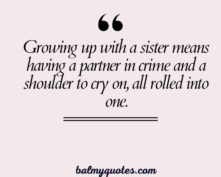 Beautiful Thankful Quotes About Sisters (Celebrate the Bond)