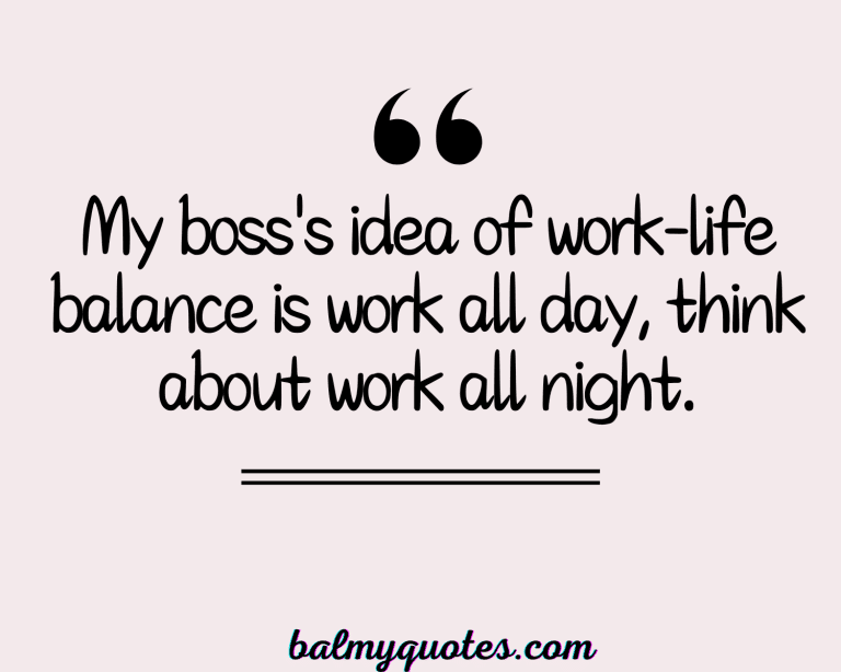 40+ Quotes On Bad Boss (Navigating Toxic Work)