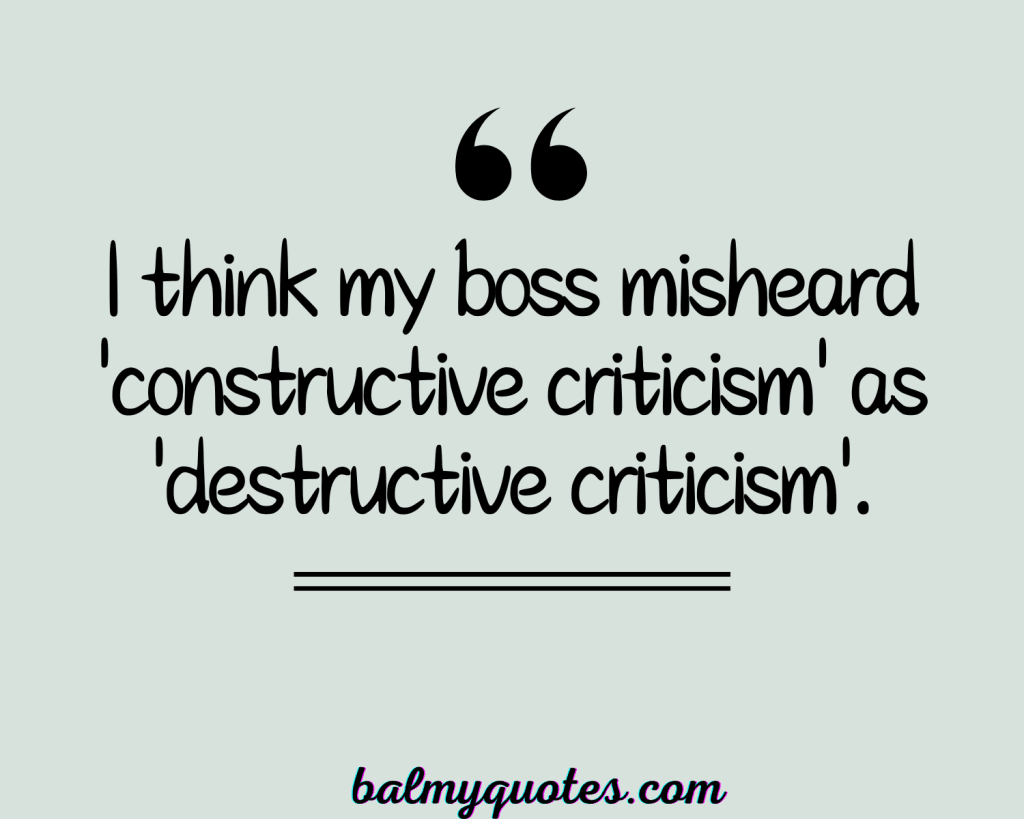 40+ Quotes On Bad Boss (Navigating Toxic Work)