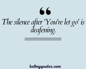 40+ Inspirational & Funny Layoff Quotes to Lift Your Spirits