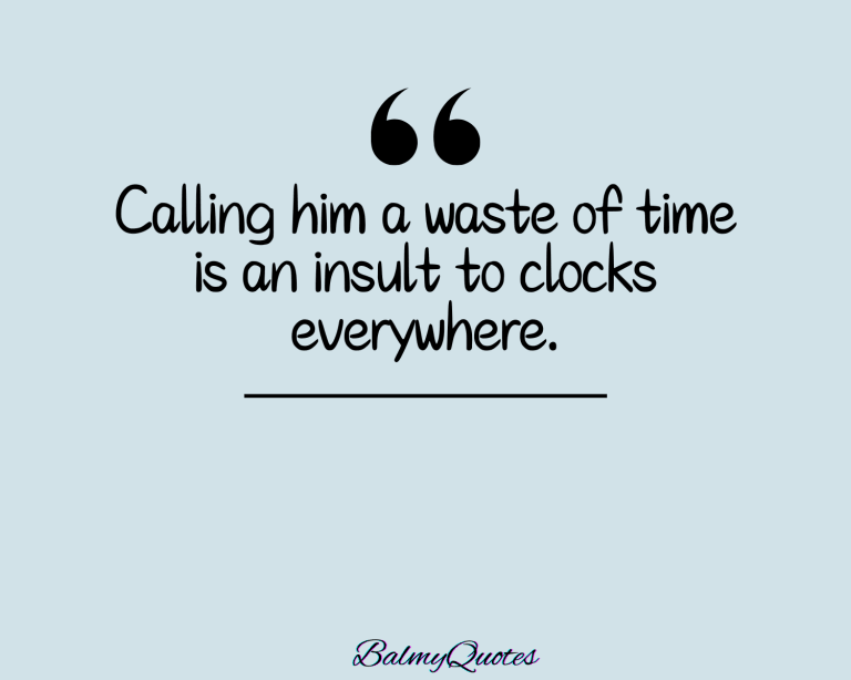 40+ Quotes On He Is Not Worth It ( Redefining Happiness)