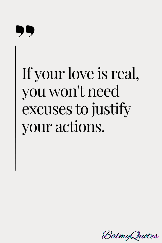 35+ Excuses Quotes In Relationship (Love and Accountability)