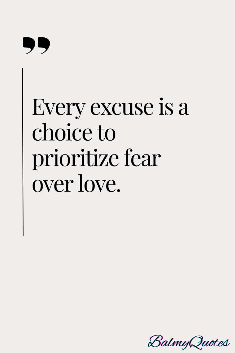 35+ Excuses Quotes In Relationship (Love and Accountability)