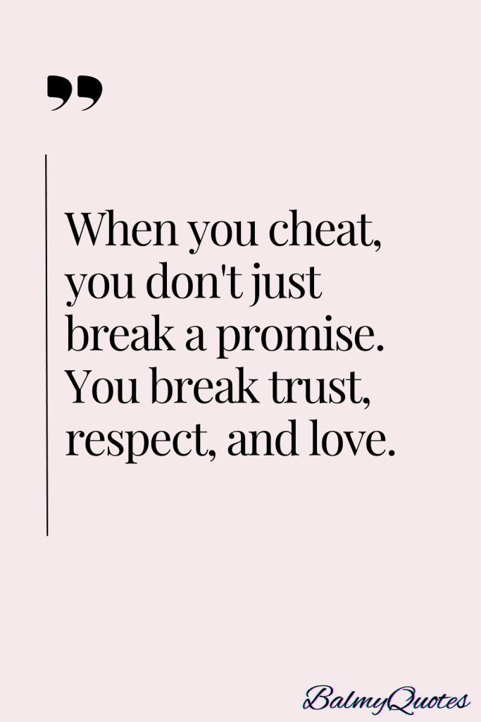 49+ Quotes On Cheating and Lying (Words to Express Betrayal)