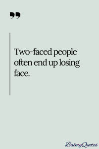 45+ Two-Faced People Quote (See Through the Masks)